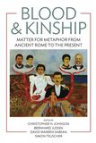 Blood and Kinship by Christopher H. Johnson - Read on Glose - Glose