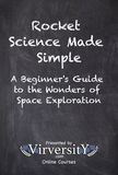 Rocket Science Made Simple by Virversity Online Courses - Read on Glose ...
