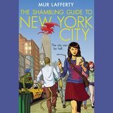 The Shambling Guide to New York City by Mur Lafferty - Read on Glose ...