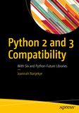 Python 2 and 3 Compatibility by Joannah Nanjekye - Read on Glose - Glose