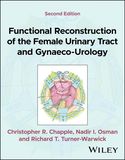 Functional Reconstruction of the Female Urinary Tract and Gynaeco ...