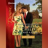 To Kiss a King by Maureen Child - Read on Glose - Glose