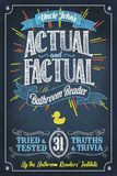 Uncle John's Actual and Factual Bathroom Reader by Bathroom Readers ...
