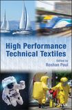 High Performance Technical Textiles by Roshan Paul - Read on Glose - Glose