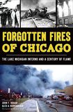 Forgotten Fires of Chicago by John F. Hogan - Read on Glose - Glose