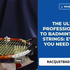 badminton-racket-strings-guide - Glose