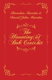 The Haunting of Bob Cratchit by Brendon Marotta - Read on Glose - Glose