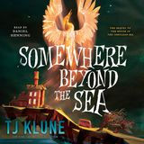 Somewhere Beyond the Sea by TJ Klune - Read on Glose - Glose
