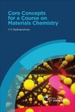 Core Concepts for a Course on Materials Chemistry by T P Radhakrishnan ...
