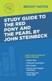 Study Guide to The Red Pony and The Pearl by John Steinbeck by ...