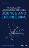Essentials of Mathematical Methods in Science and Engineering by Selcuk ...